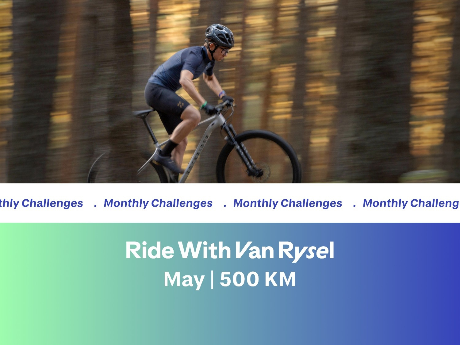 Ride with Van Rysel - 500KM